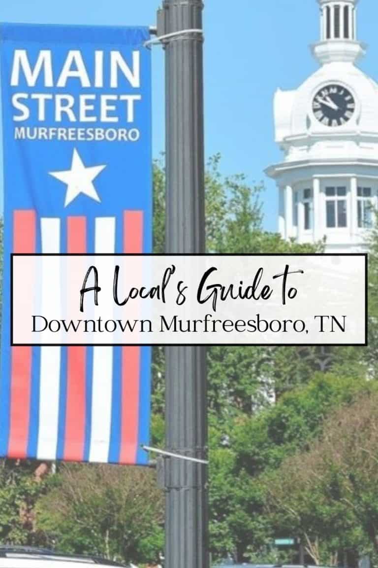 A Local's Guide to Downtown Murfreesboro TN - The Southern Travelista