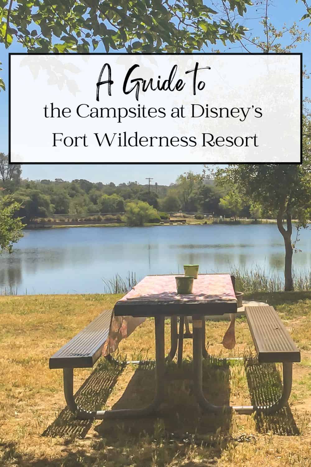 A Guide to the Campsites at Disney's Fort Wilderness Resort - The ...